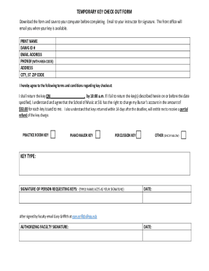 Fillable Online music siu TEMPORARY KEY CHECK OUT FORM KEY TYPE: Fax ...