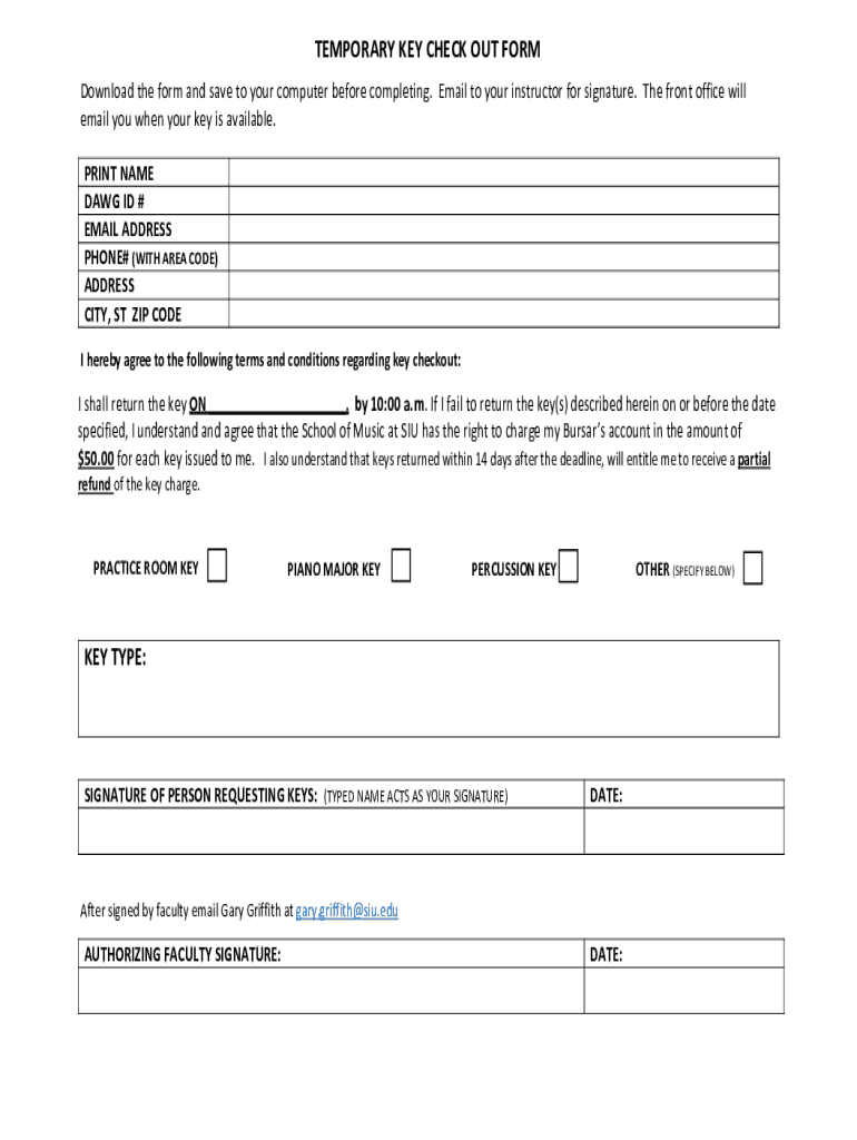 Fillable Online music siu TEMPORARY KEY CHECK OUT FORM KEY TYPE: Fax ...