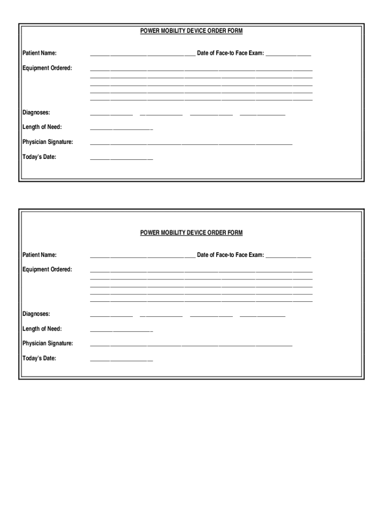 Fillable Online POWER MOBILITY DEVICE ORDER FORM Patient Name Fax Email ...