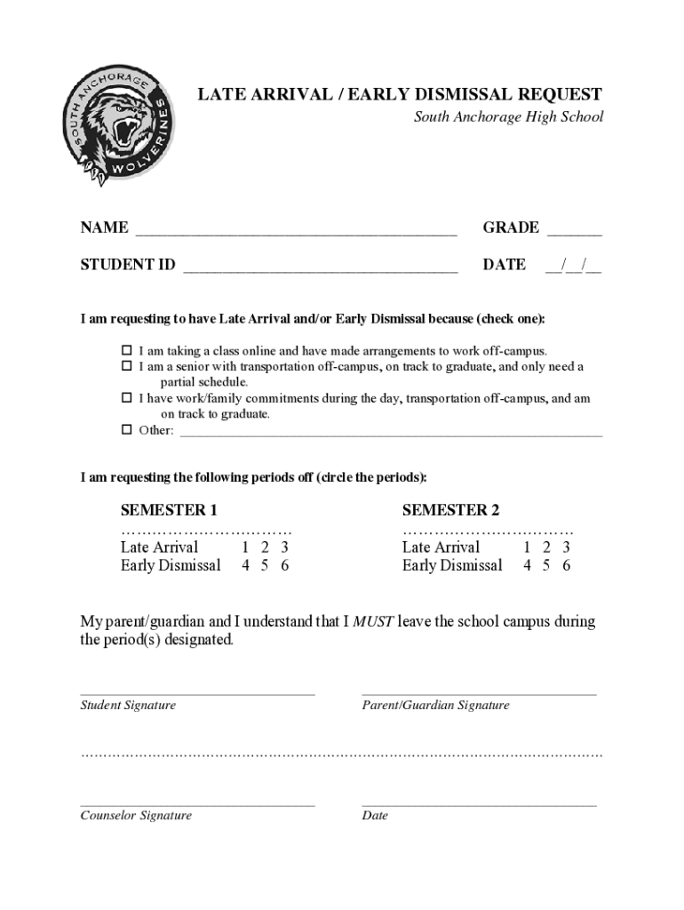 Fillable Online Late Arrival / Early Dismissal Request Fax Email Print - pdfFiller