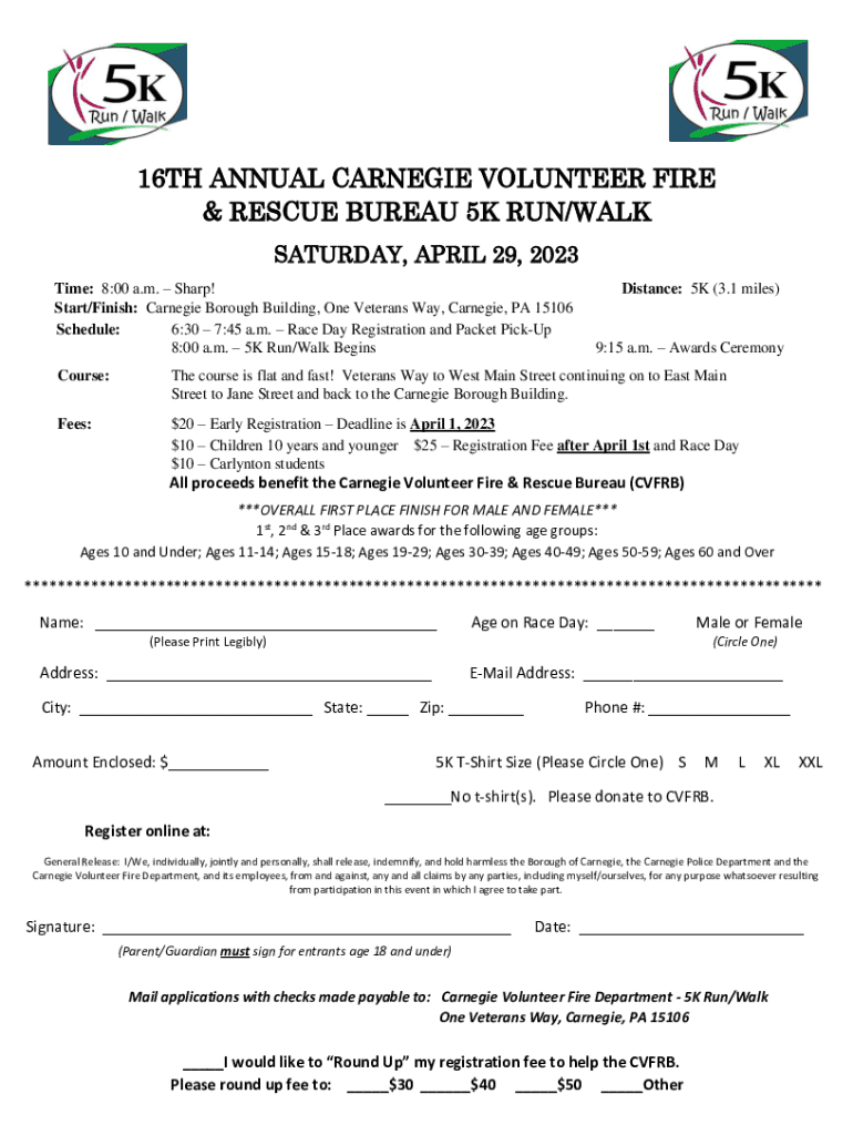Fillable Online Carnegie Volunteer Fire Department 5K Run/Walk becomes ...
