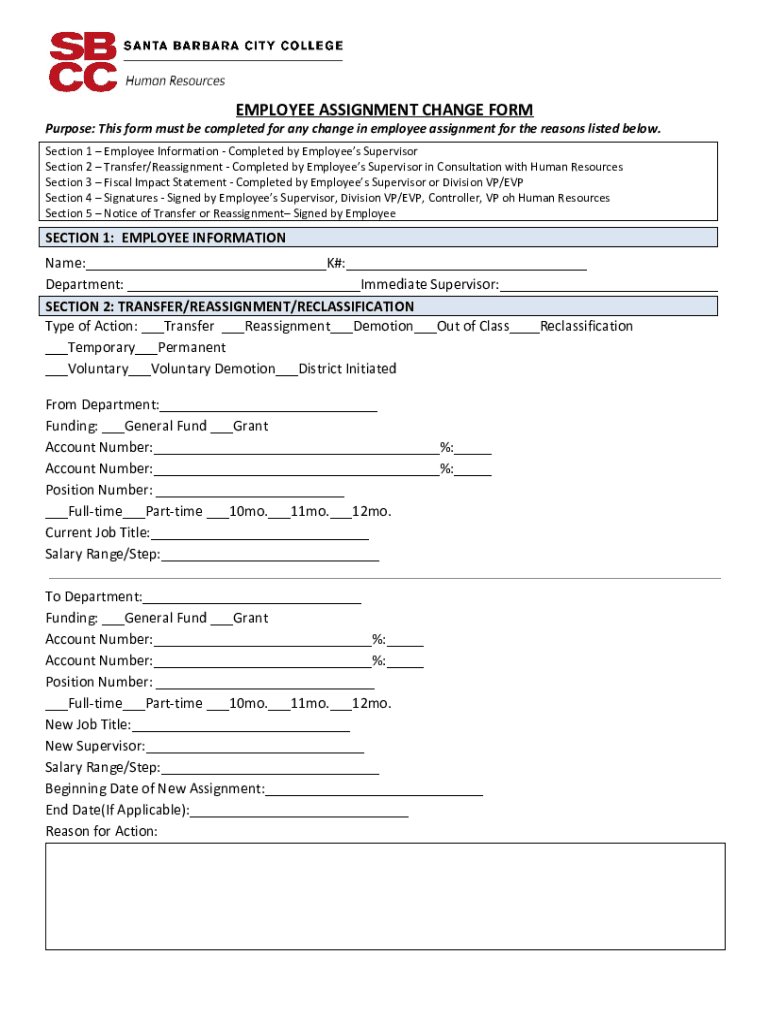 Fillable Online EMPLOYEE ASSIGNMENT CHANGE FORM Fax Email Print - pdfFiller