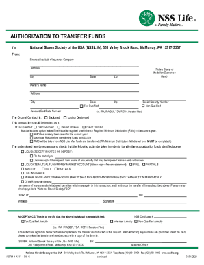 Fillable Online AUTHORIZATION TO TRANSFER FUNDSNSS Life Fax Email Print - pdfFiller