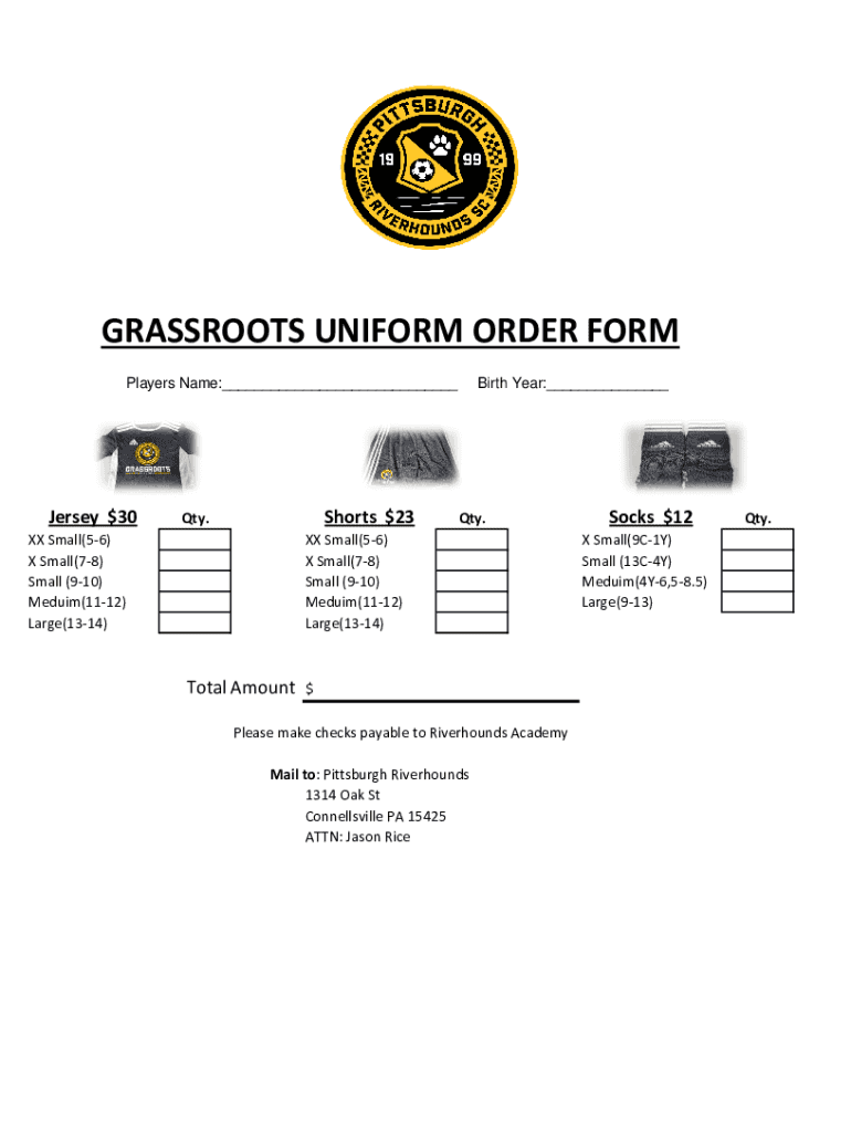 Fillable Online GRASSROOTS UNIFORM ORDER FORM Fax Email Print - pdfFiller