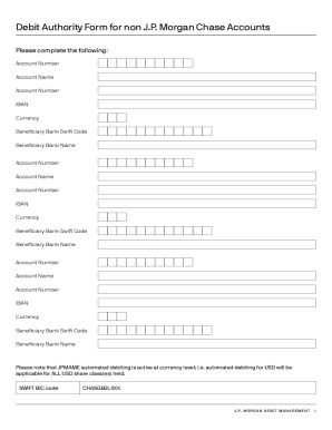 Fillable Online Debit Authority Form for non J.P. Morgan Chase Accounts Fax Email Print - pdfFiller