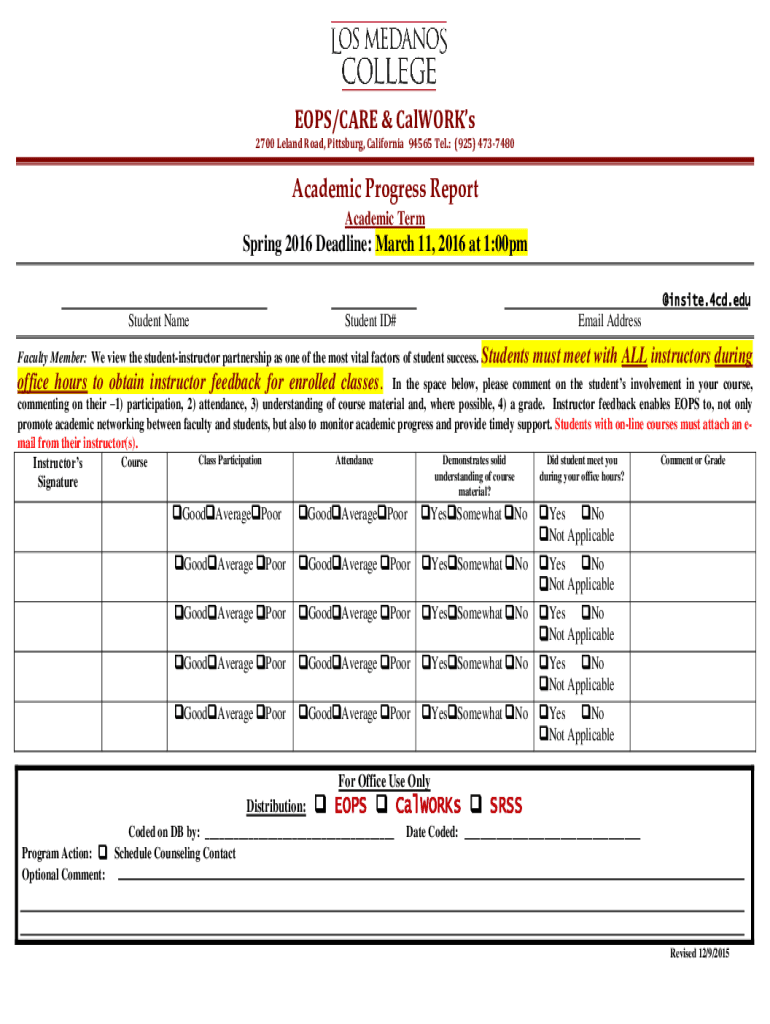 Fillable Online EOPS/CARE & CalWORK's - Academic Progress Report Fax Email Print - pdfFiller