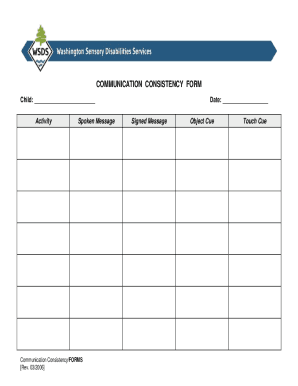 Fillable Online COMMUNICATION CONSISTENCY FORM Fax Email Print - pdfFiller