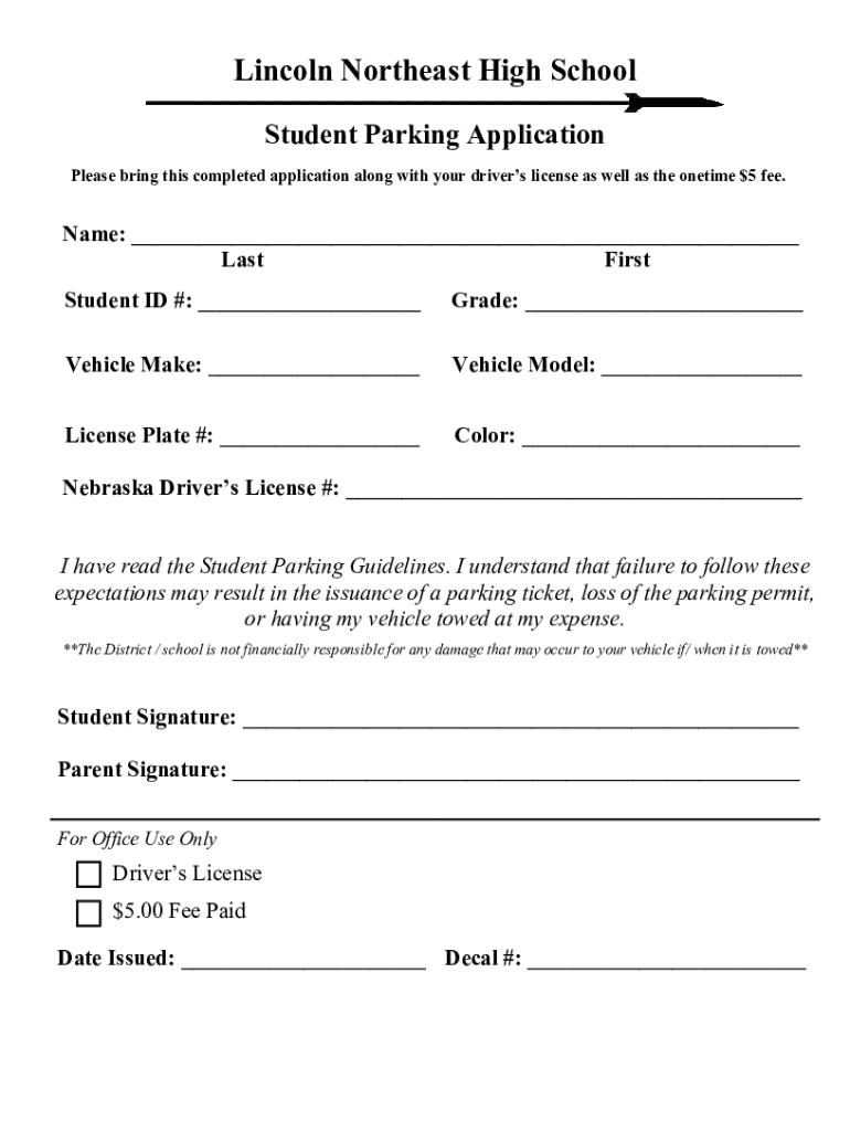 Fillable Online Lincoln Northeast High School - Student Parking Application Fax Email Print ...