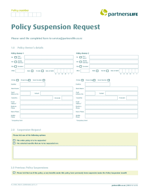 Fillable Online Policy Suspension Request Fax Email Print - pdfFiller