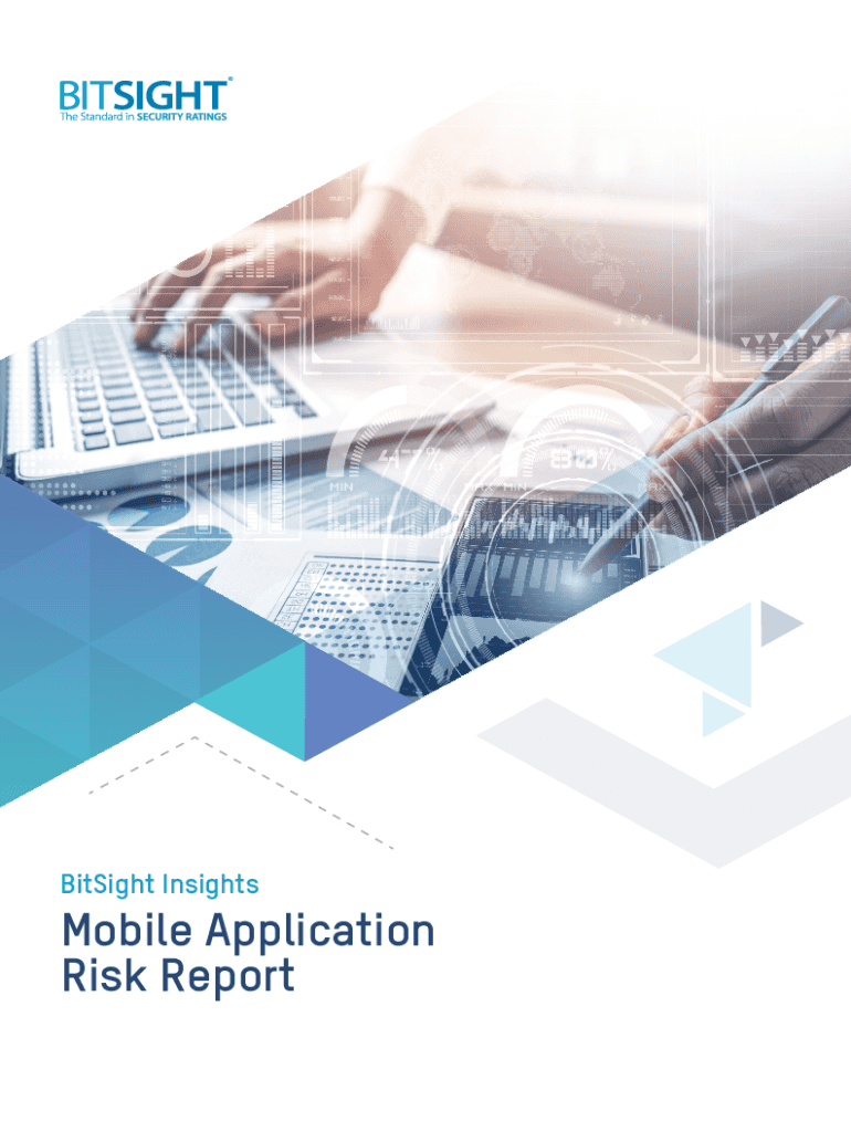 Fillable Online Bitsight Insights: Mobile Application Risk Report Out Now Fax Email Print ...