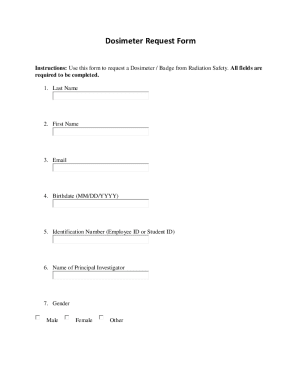 Fillable Online ehs ucr Dosimeter Request Form Fax Email Print - pdfFiller