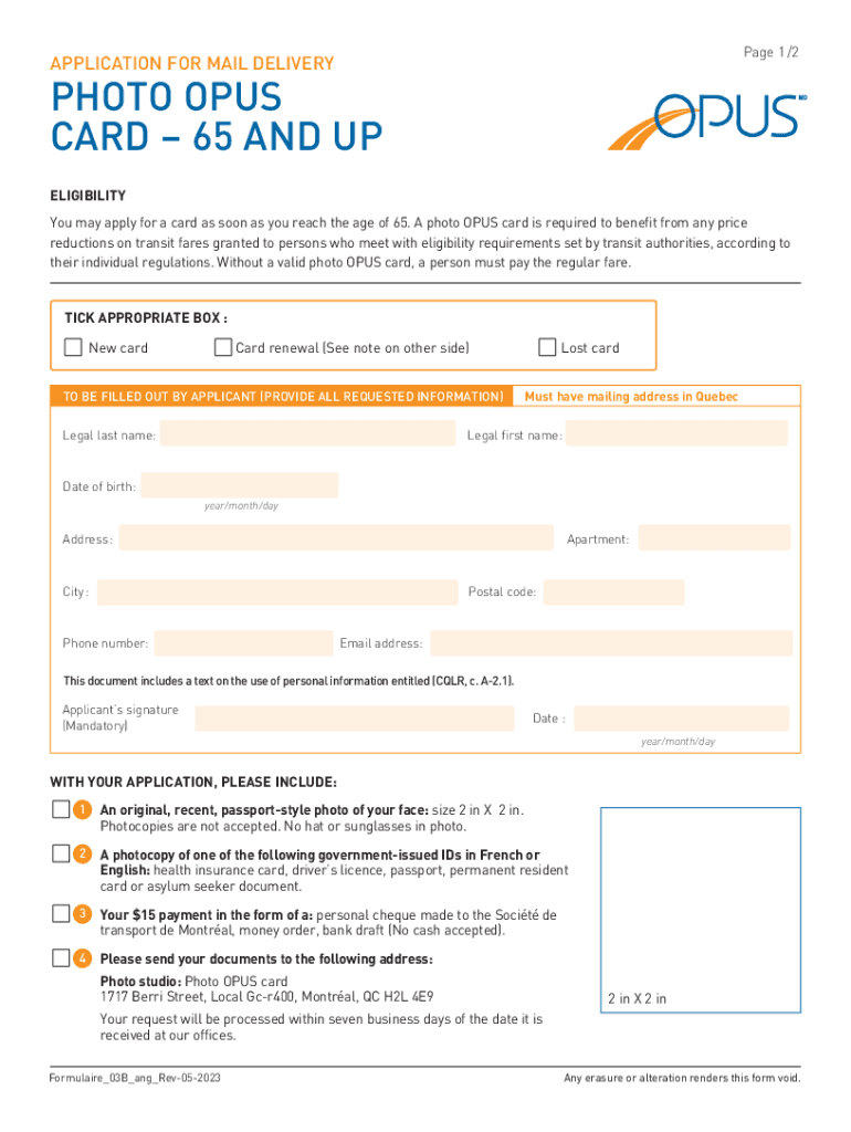 Fillable Online PHOTO OPUS CARD 65 AND UP Fax Email Print - pdfFiller
