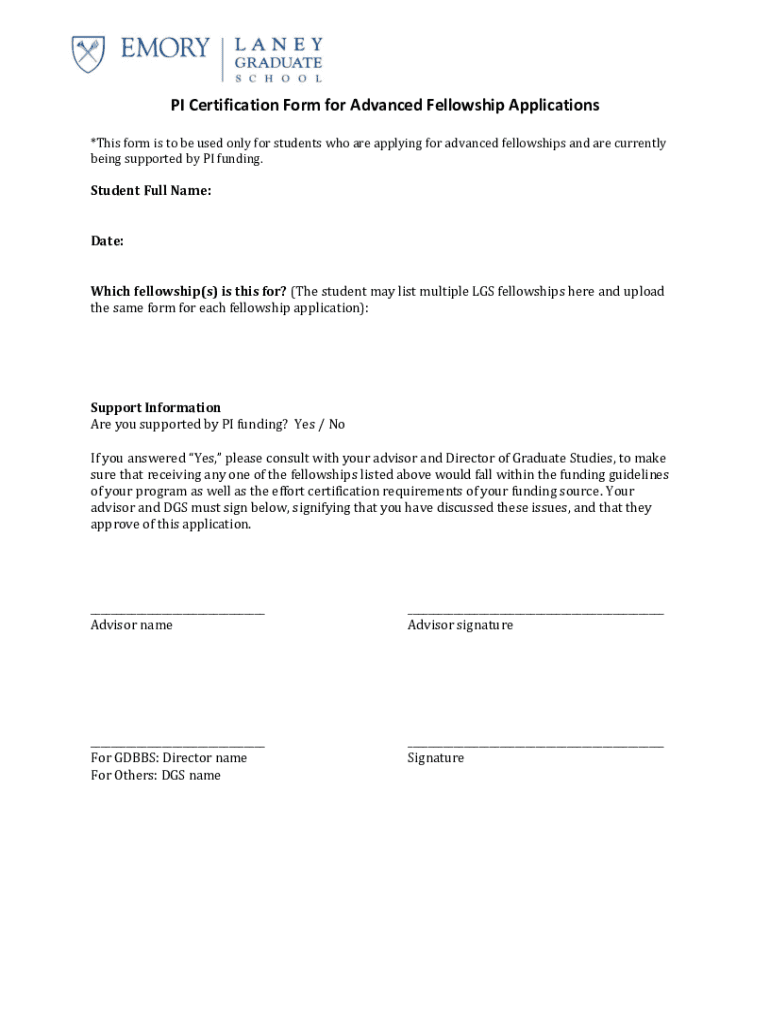 Fillable Online PI Certification Form for Advanced Fellowship Applications Fax Email Print ...
