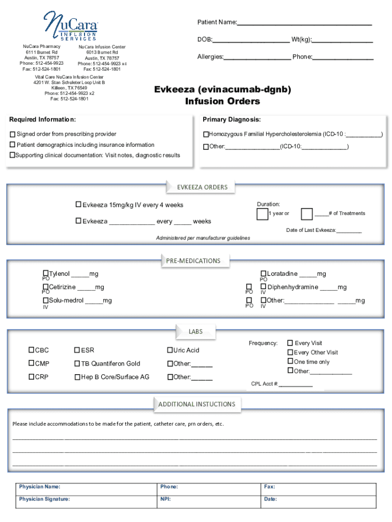 Fillable Online Evkeeza (evinacumab-dgnb) Infusion Orders - SpaceCraft ...