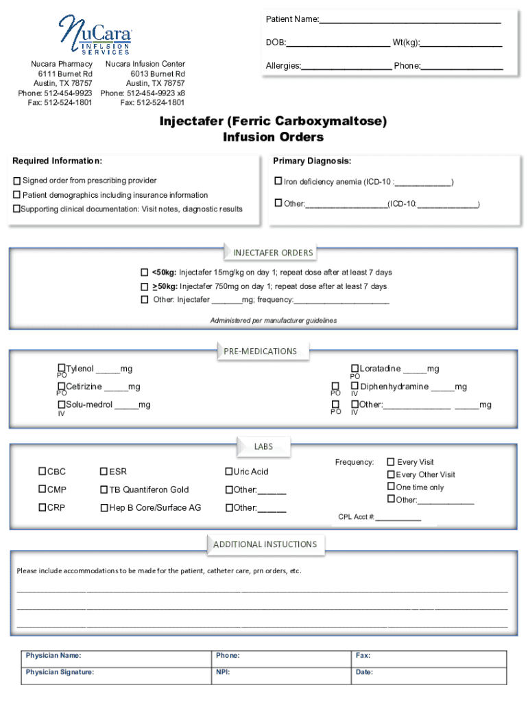 Fillable Online Injectafer (Ferric Carboxymaltose) Infusion Orders ...