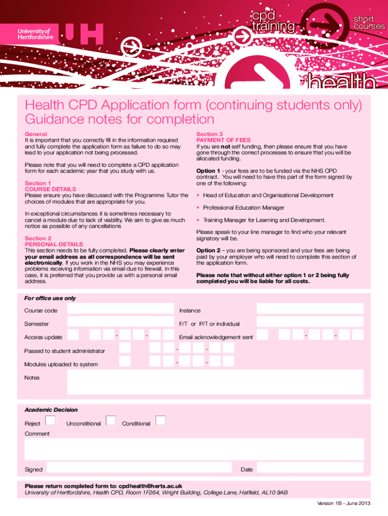 Fillable Online Health CPD Application form (continuing students only) ... Fax Email Print ...