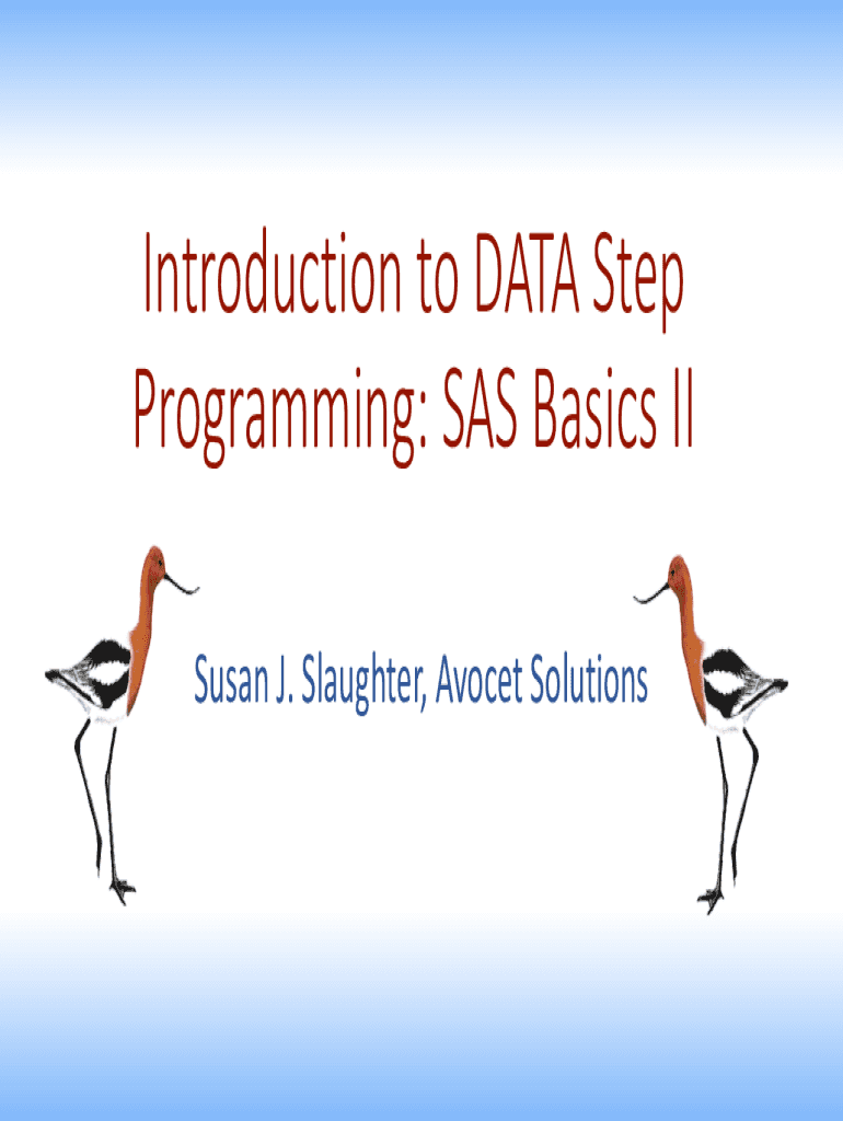 Fillable Online 256-29: Basic SAS PROCedures for Generating Quick ...