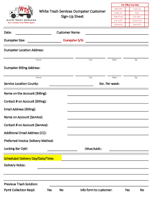 Fillable Online White Trash Services Dumpster Customer Sign-Up Sheet ...