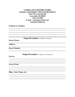 Fillable Online COMPLAINT REPORT FORM Suspect/Location Fax Email Print ...
