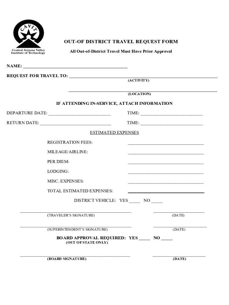 Fillable Online OUT-OF DISTRICT TRAVEL REQUEST FORM Fax Email Print ...