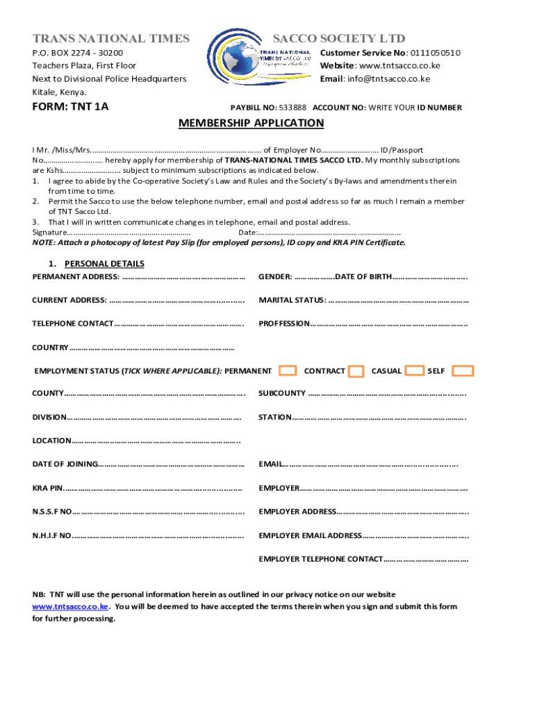 Fillable Online TNT 1A ... - TRANS NATIONAL TIMES SACCO SOCIETY LTD FORM Fax Email Print - pdfFiller