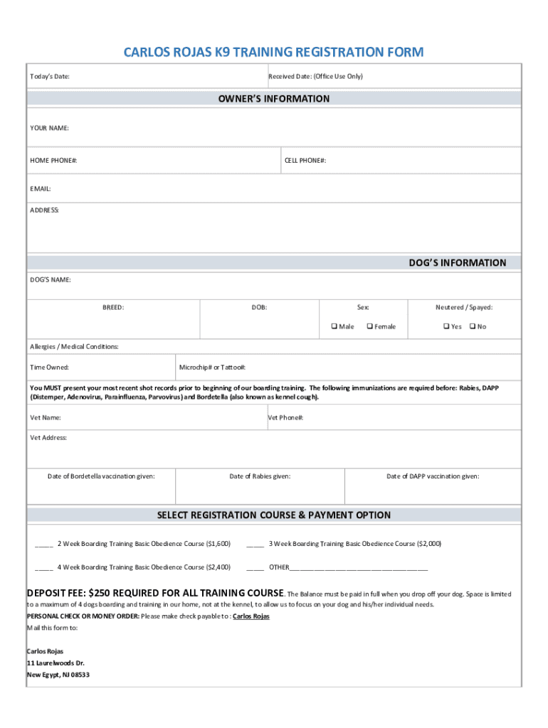Fillable Online CARLOS ROJAS K9 TRAINING REGISTRATION FORM Fax Email ...