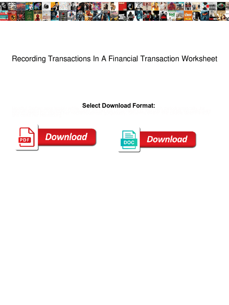 Fillable Online Recording Transactions In A Financial Transaction ...
