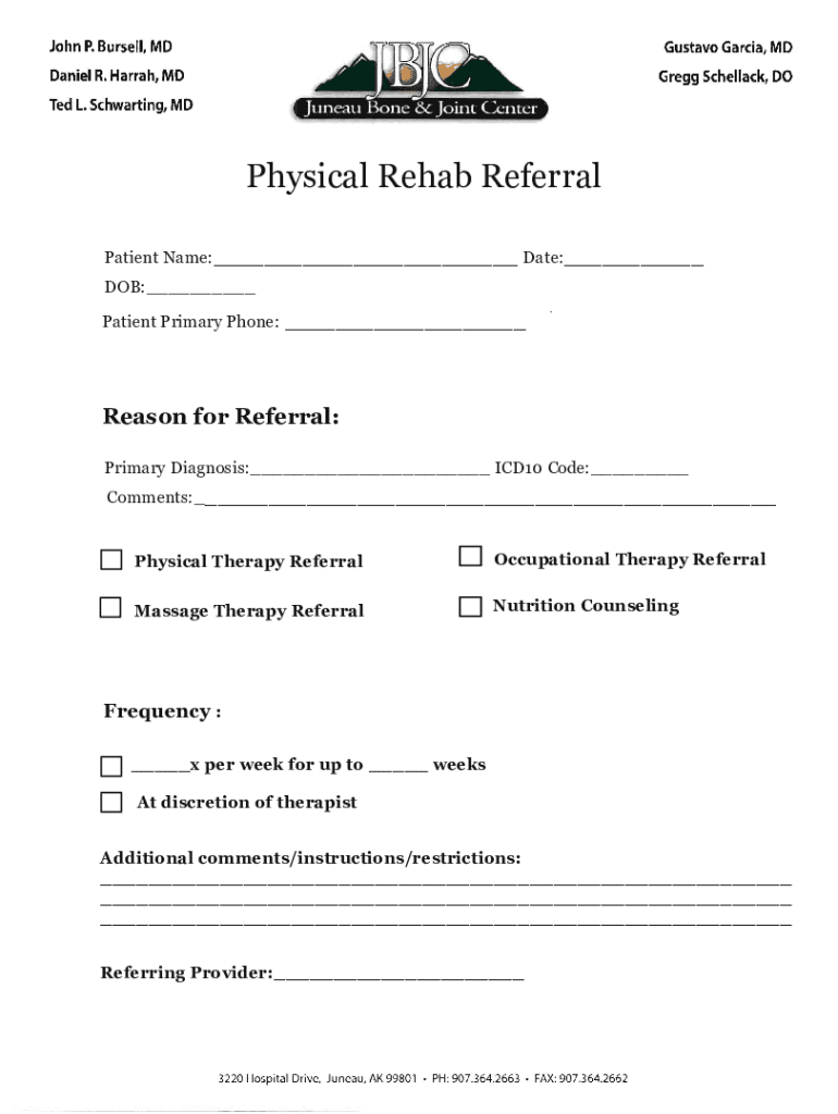 Fillable Online Physical Rehab Referral Fax Email Print - pdfFiller