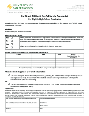 Fillable Online Cal Grant Affidavit for California Dream Act - myUSF ...