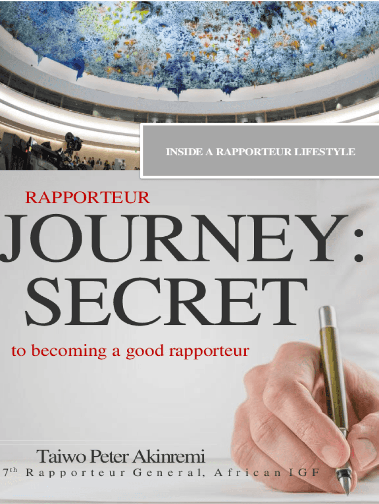 Fillable Online The Rapporteur Journey: Secret to becoming a good ...