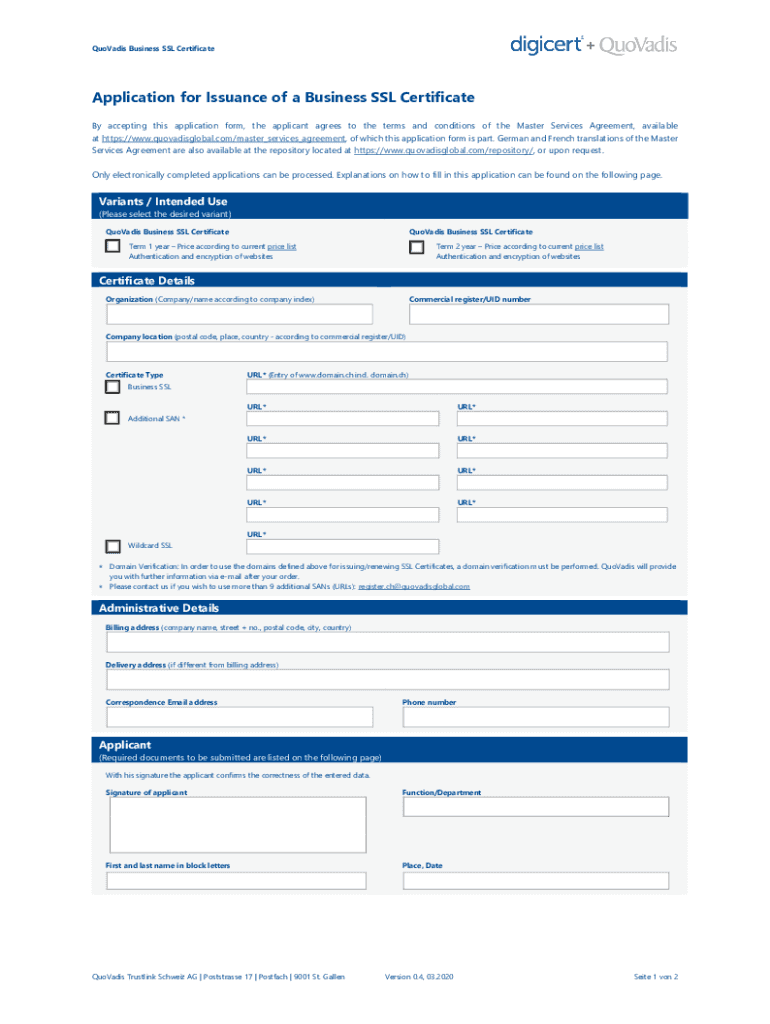 Fillable Online Application form QuoVadis Business SSL certificate Fax Email Print - pdfFiller