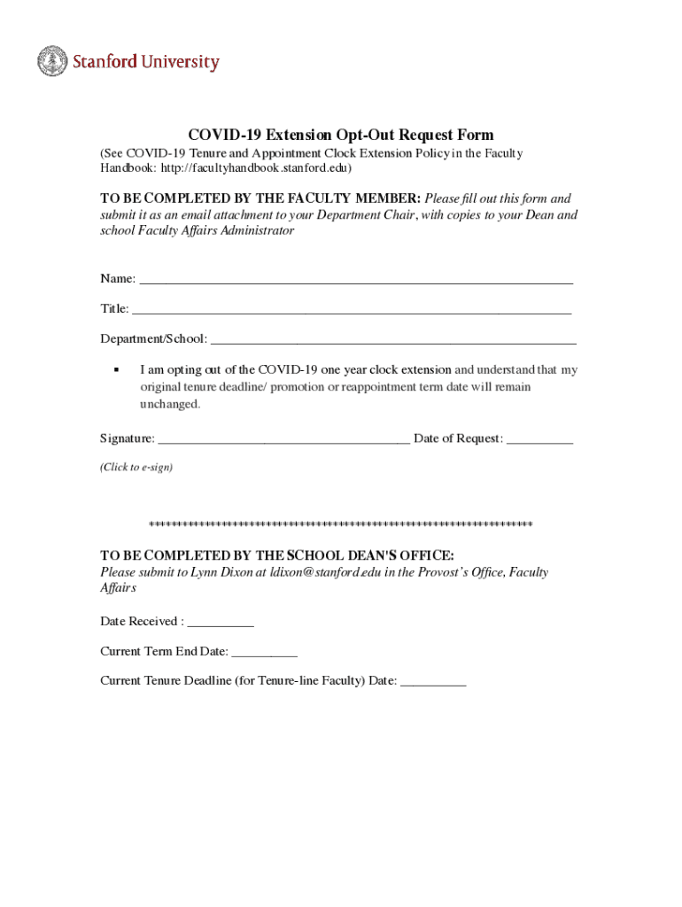 Fillable Online facultyhandbook stanford COVID-19 Extension Opt-Out Request Form Fax Email Print ...
