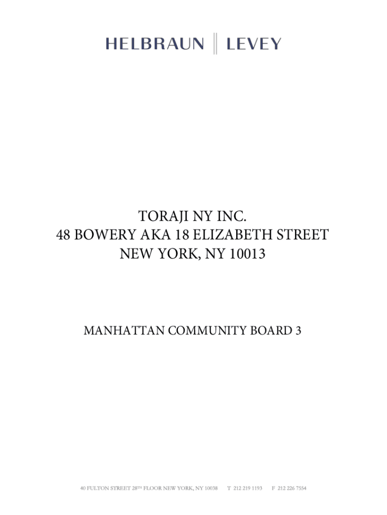 Fillable Online TORAJI NY INC. 48 BOWERY AKA 18 ELIZABETH ... Fax Email ...