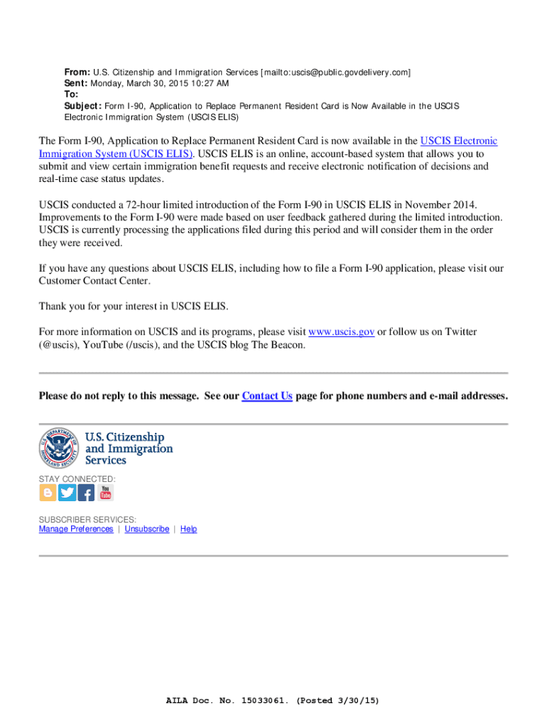 Fillable Online The Form I-90, Application to Replace Permanent ...