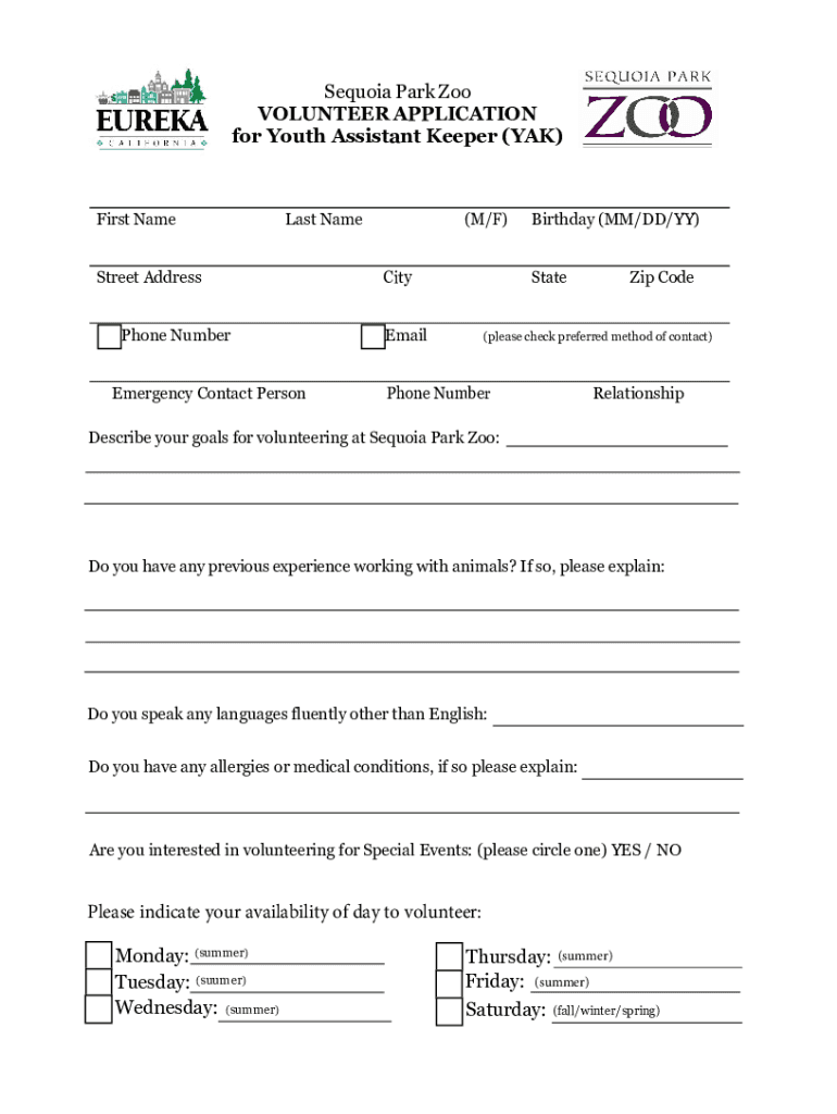 Fillable Online Sequoia Park Zoo VOLUNTEER APPLICATION for ... Fax Email Print - pdfFiller