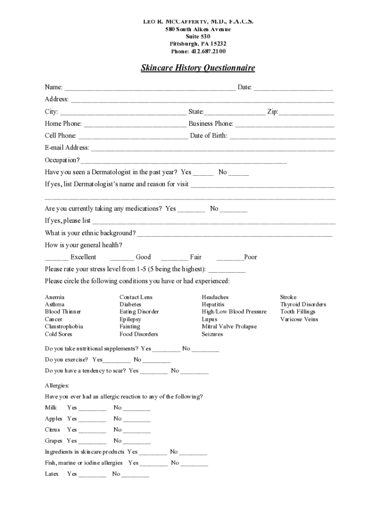 Fillable Online Leo R. McCafferty, MD, FACS Skincare History Questionnaire. To help you maintain ...