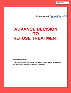 Fillable Online Q. What is an advance decision to refuse medical treatment ... Fax Email Print ...