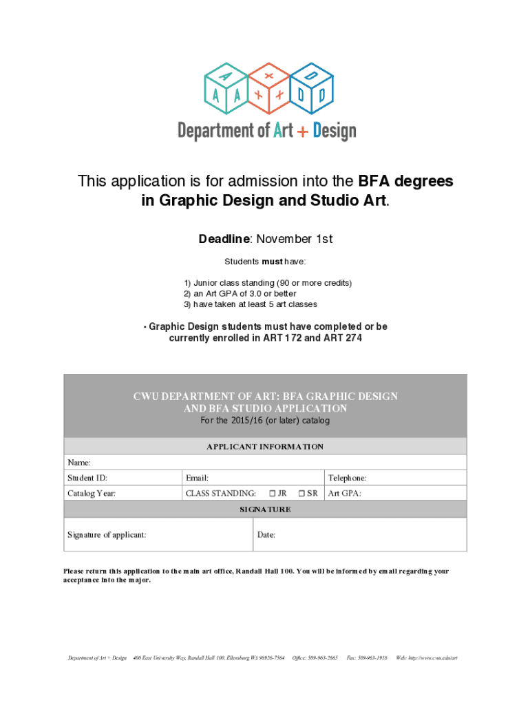 Fillable Online This application is for admission into the BFA degrees in ... Fax Email Print ...