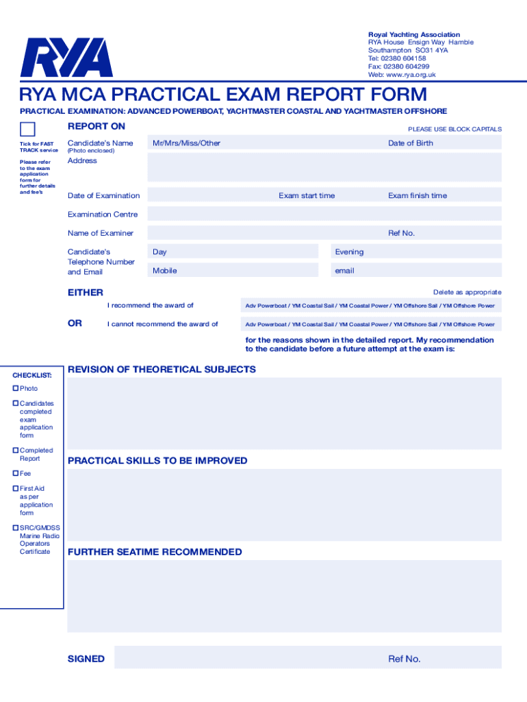 Fillable Online RYA MCA PRACTICAL EXAM REPORT FORM Fax Email Print ... Fillable Online RYA MCA PRACTICAL EXAM REPORT FORM Fax Email Print ...