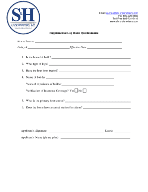 Fillable Online Supplemental Log Home Questionnaire Policy # Effective ...