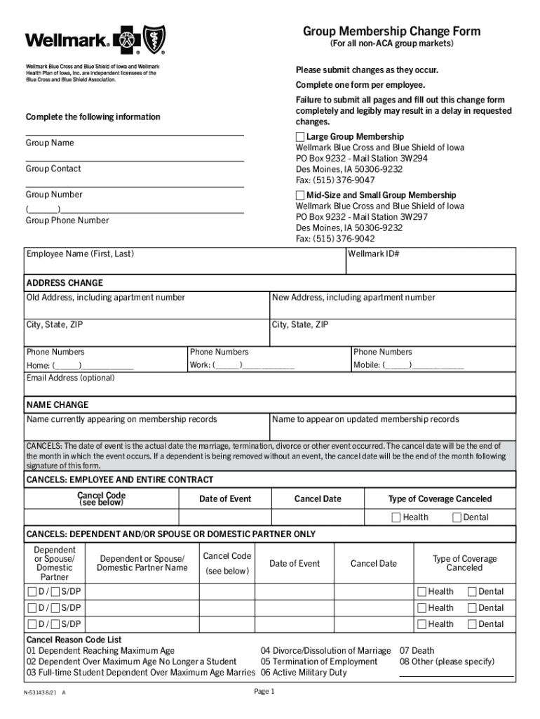Fillable Online N-53143 Group Membership Change Form For all non-ACA ...