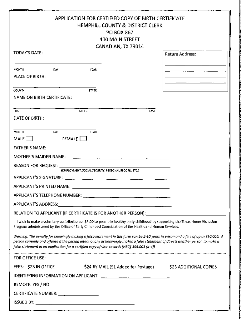 Fillable Online application for certified copy of birth certificate hemphill county ... Fax ...