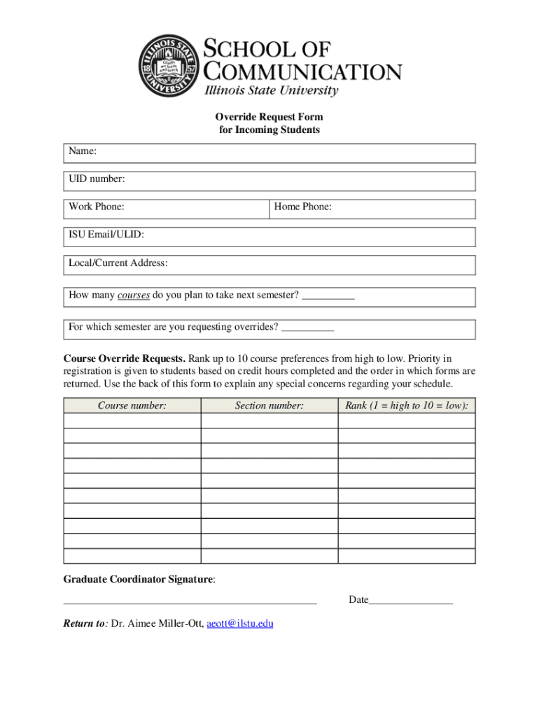 Fillable Online communication illinoisstate Override Request Form Fax Email Print - pdfFiller