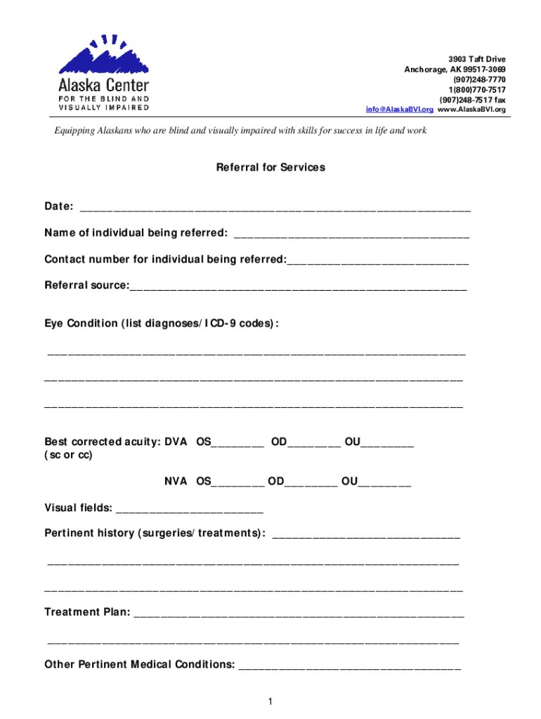 Fillable Online Alaska Center for the Blind and Visually ImpairedEquipping ... Fax Email Print ...