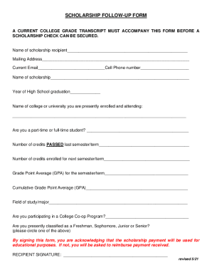 Fillable Online SCHOLARSHIP FOLLOW-UP FORM Fax Email Print - pdfFiller