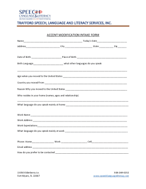 Fillable Online ACCENT MODIFICATION INTAKE FORM - Speech Therapy Fax ...
