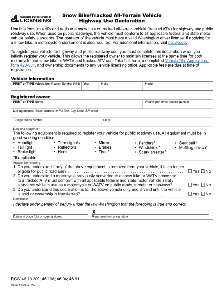 Fillable Online Snow Bike Highway Use Declaration. Form to certify and ...