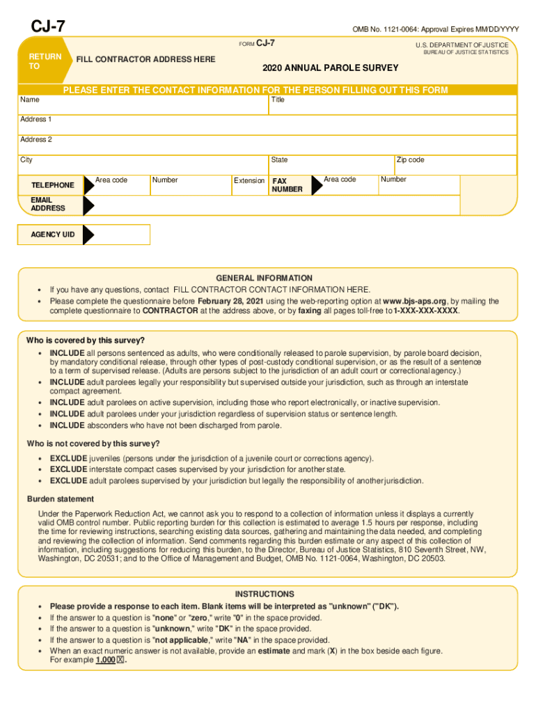 Fillable Online 2020 Annual Parole Survey - Form CJ-7 questionnaire. Corrections Fax Email Print ...