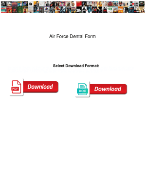 Fillable Online Air Force Dental Form Fax Email Print - pdfFiller