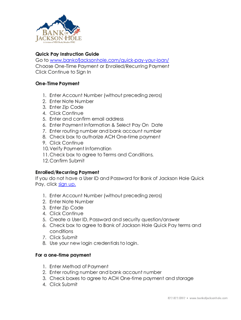 Fillable Online Quick Pay Your Loan - Bank Of Jackson Hole Fax Email Print - pdfFiller